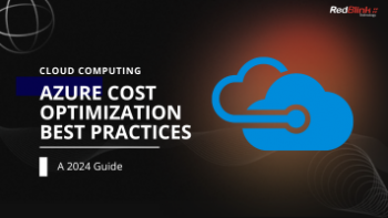 Azure Cost Optimization Best Practices [ A 2025 Guide ]