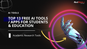 Top 15 Free AI Tools / Apps for Students & Education [May 2025]